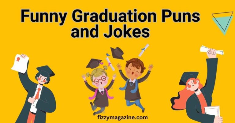 220+ Funny Graduation Puns and Jokes: To Celebrate Your Big Day